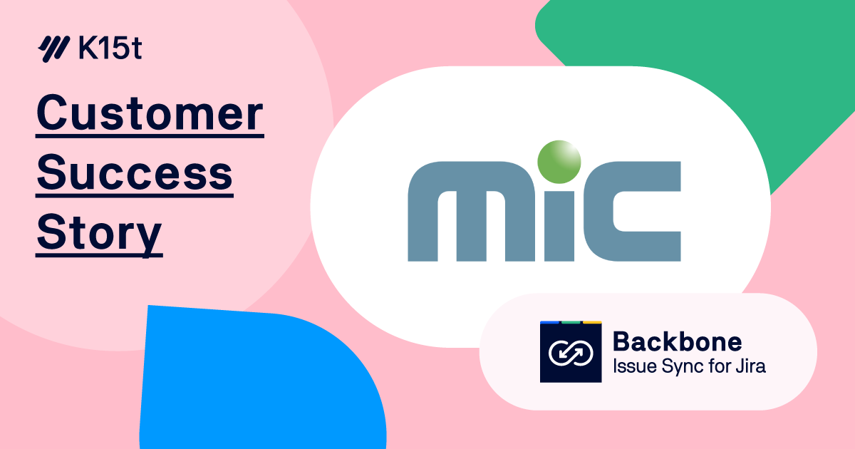 MIC Real-Time Jira Syncing Backbone Work Sync | Transform knowledge into impact with apps for ...